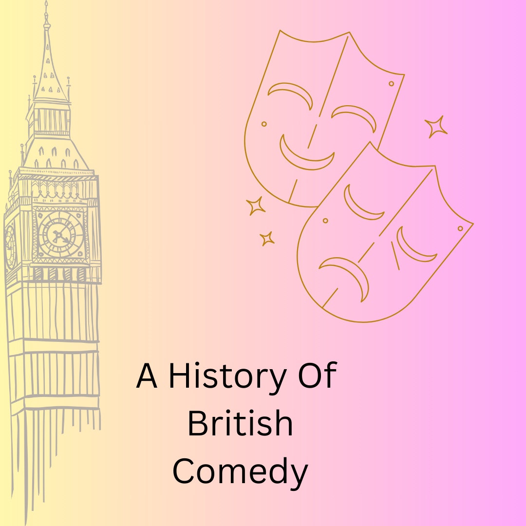 From Music Hall to Mockumentary | British Comedy | Teevolution