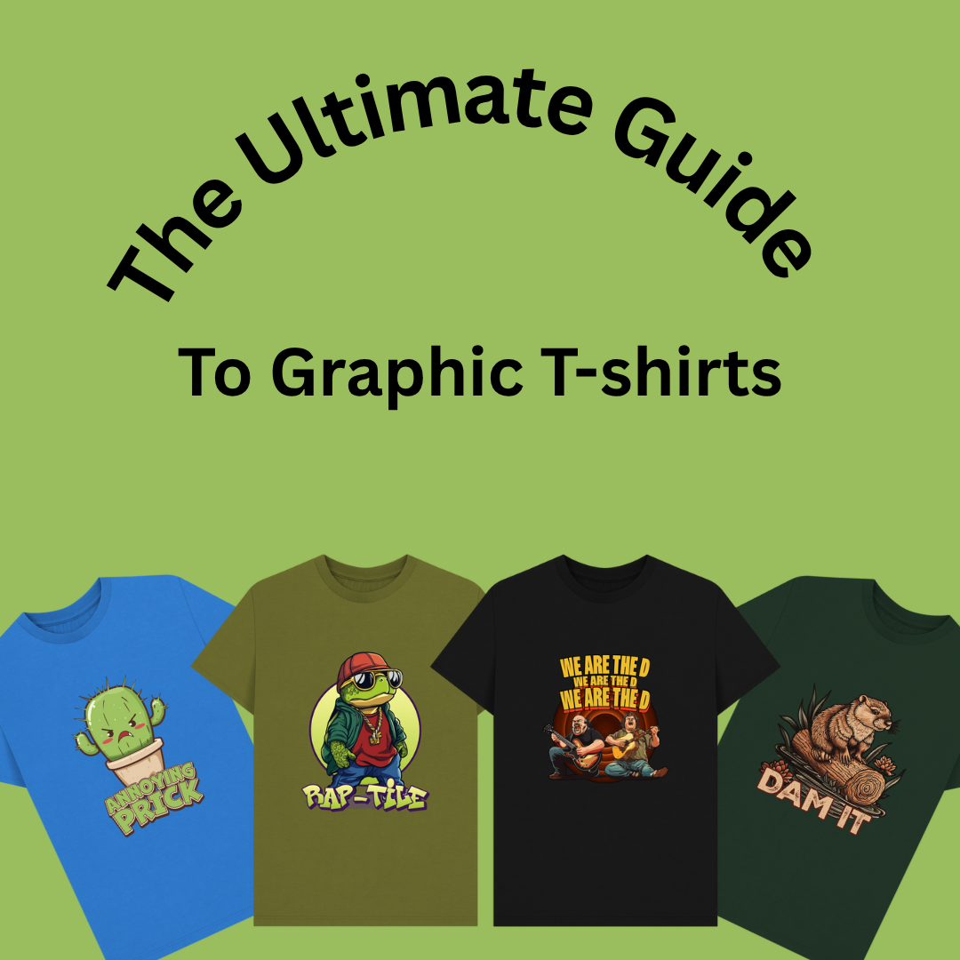 The Ultimate Guide To Graphic T-shirts | Teevolution